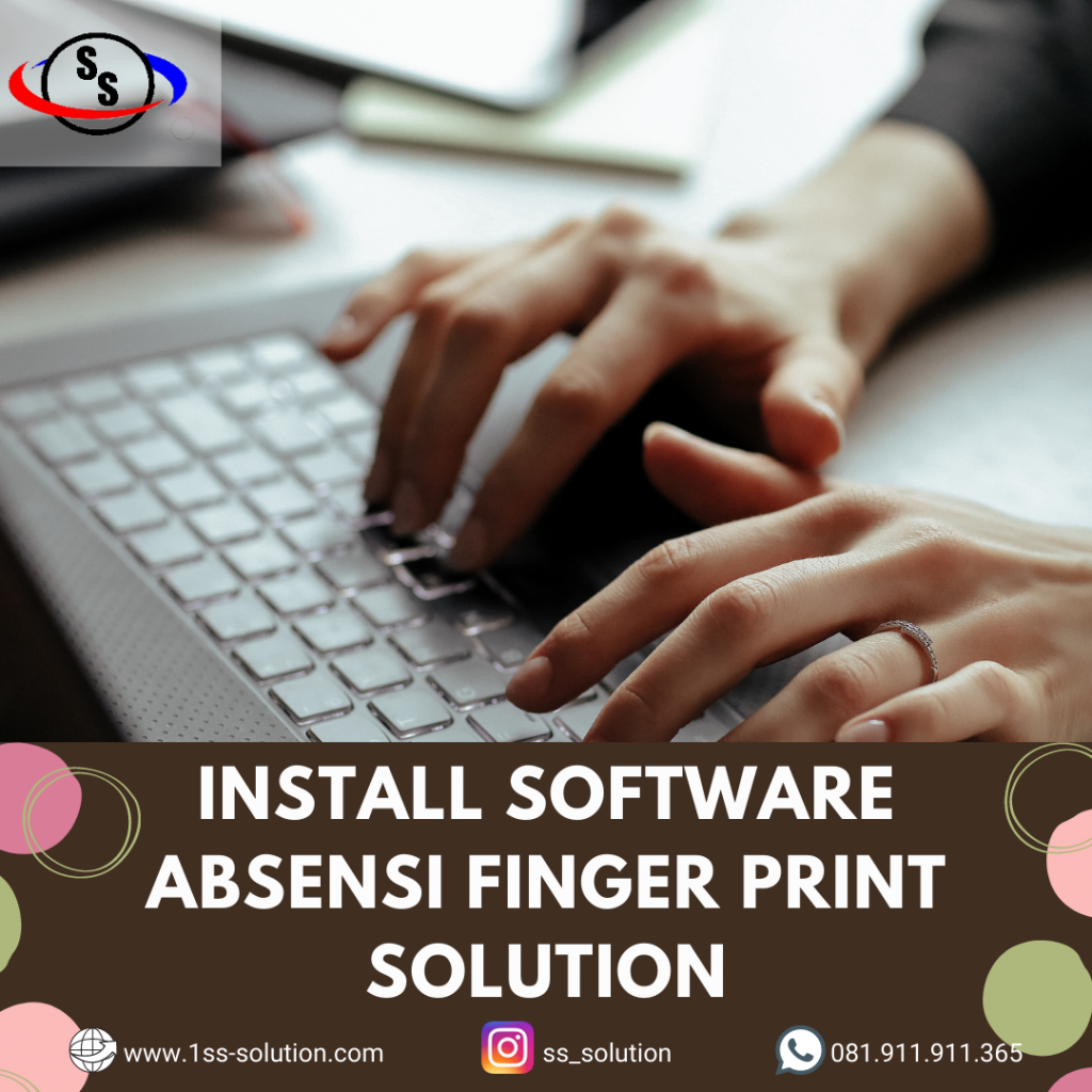 Langkah-langkah Install Program Aplikasi Manajemen Absensi Finger Print ...